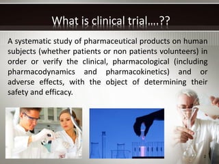CLINICAL TRIALS PHASE execution methods 1.pptx