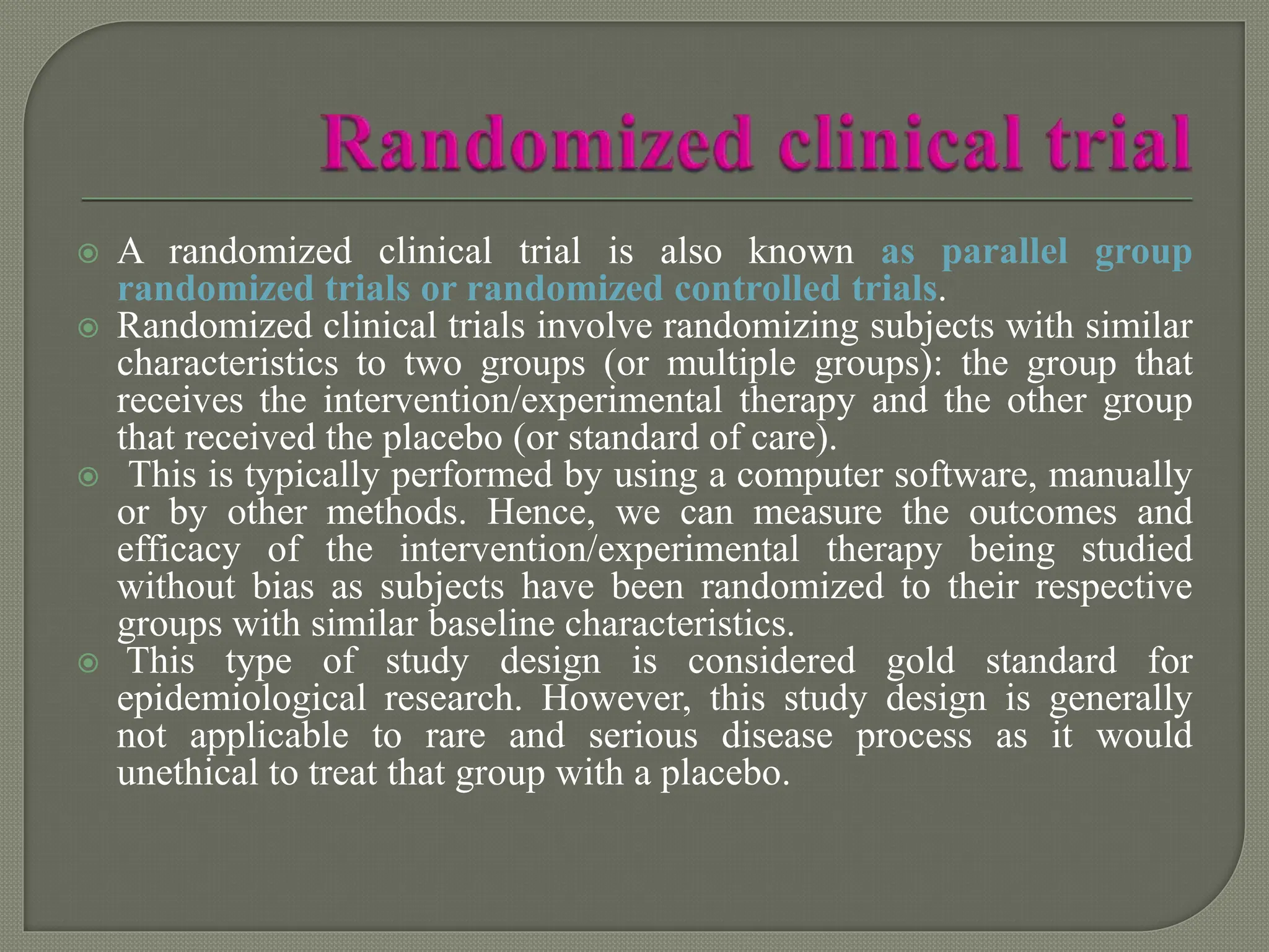 RESEARCH METHODOLOGY- INTERVENTIONAL STUDY DESIGNS: clinical trials ppt ...