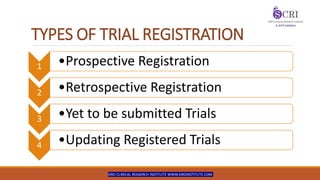 CLINICAL TRIALS REGISTRY-INDIA.pptx