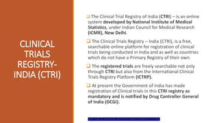 CLINICAL TRIALS REGISTRY-INDIA.pptx