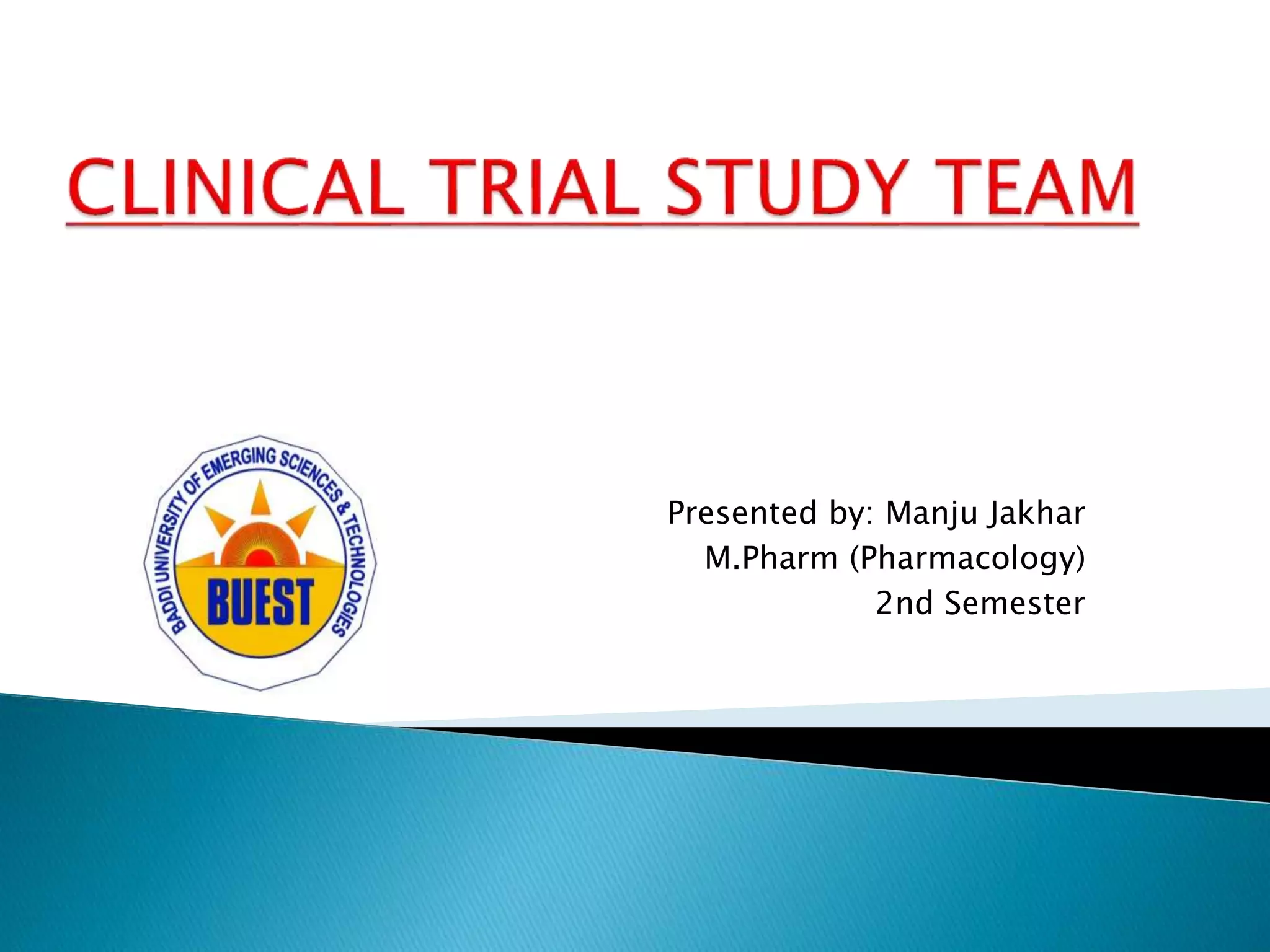 Clinical trial study team | PPTX