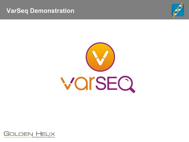 An Exploration of Clinical Workflows in VarSeq | PPT