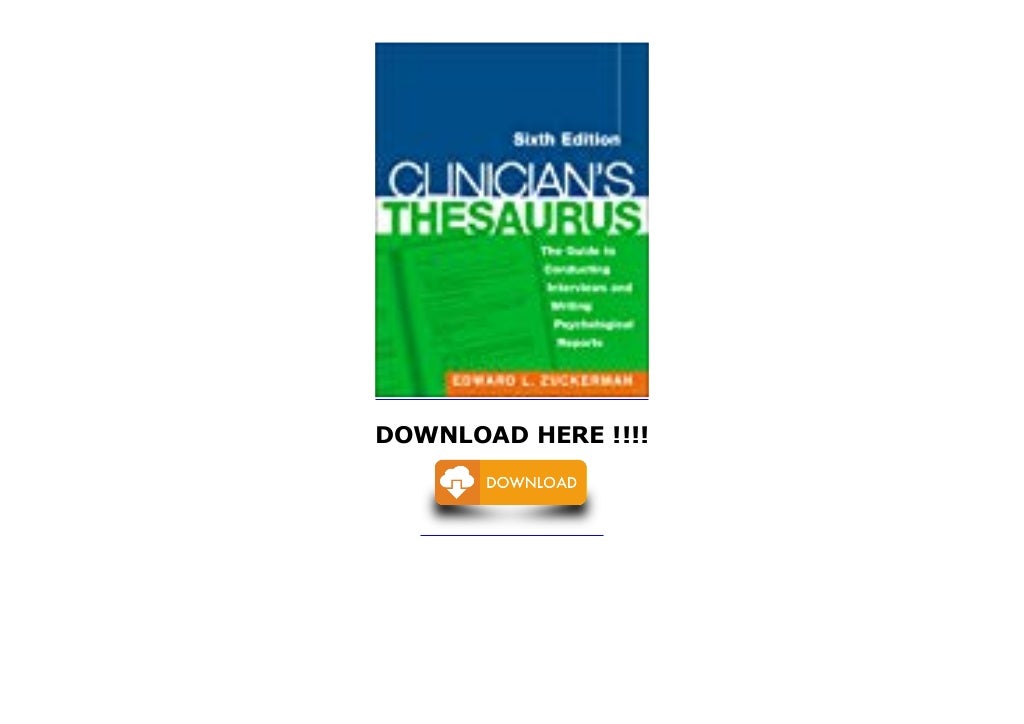 Clinician's Thesaurus: The Guide to Conducting Interviews and Writing ...