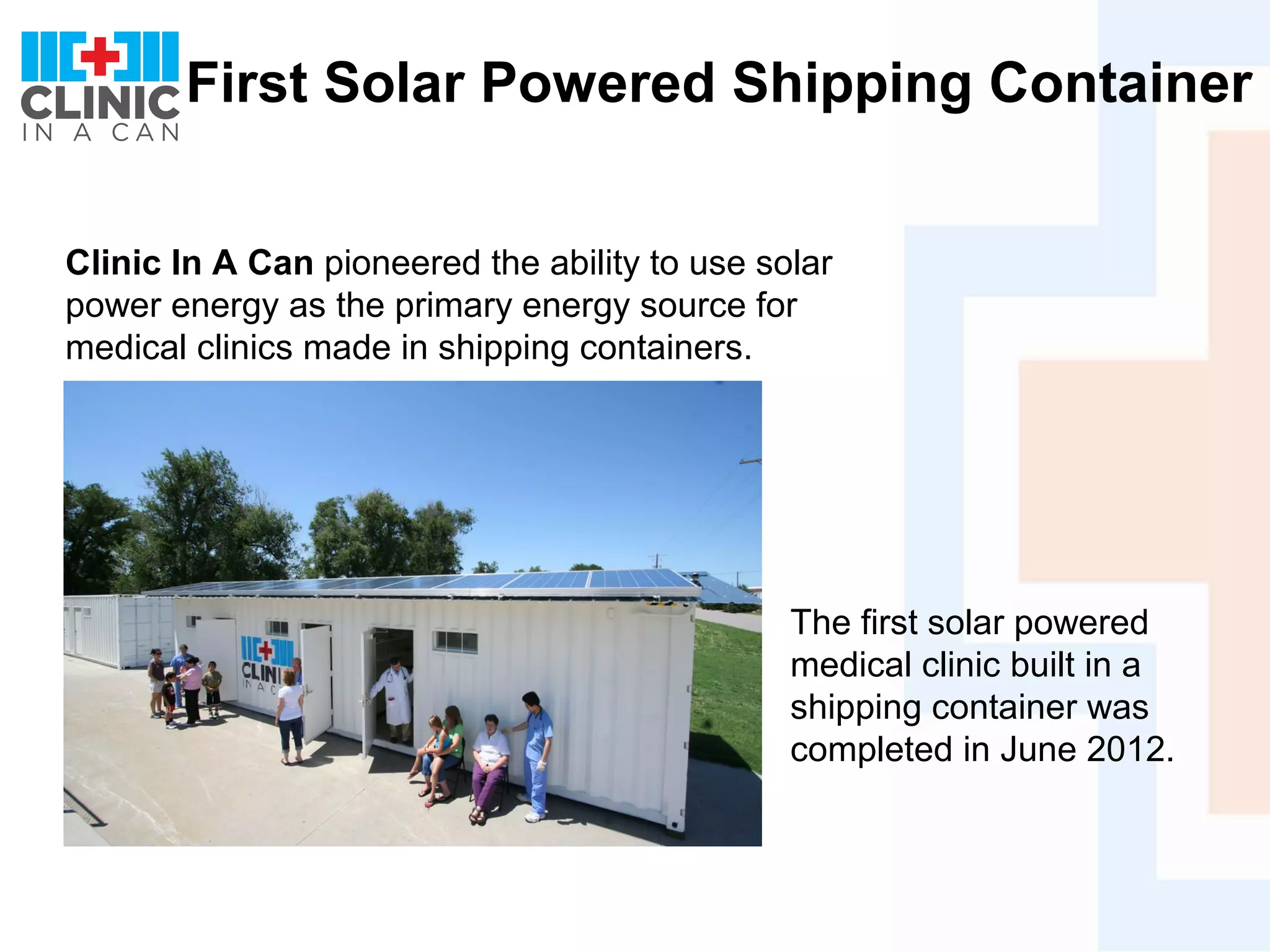 From Shipping Container to Medical Clinic: The First Solar Powered ...