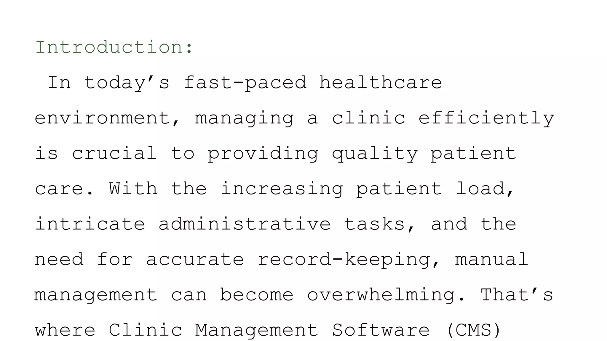 Clinic Management Software 7 Reasons Why Clinics Should Use It.pptx