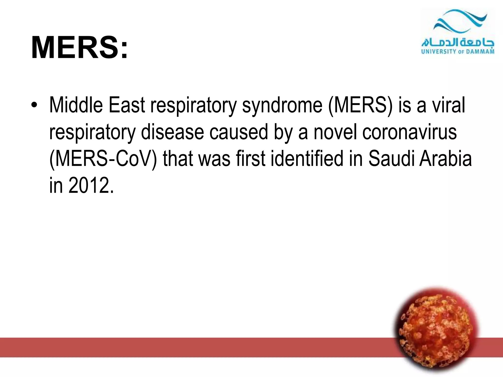 Middle East Respiratory Syndrome "MERS-CoV" | PPTX