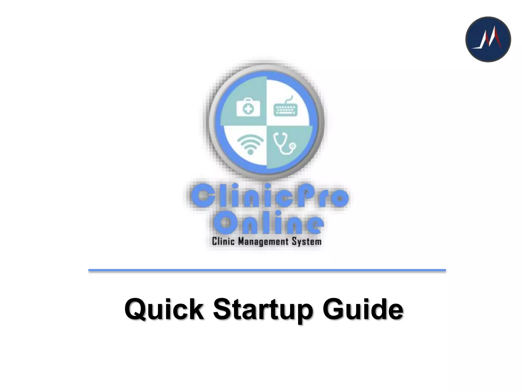 ClinicPro Online QuickStart Guide | PPSX