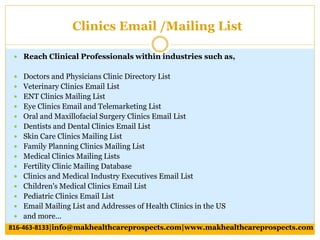 Clinics email mailing list | PPTX