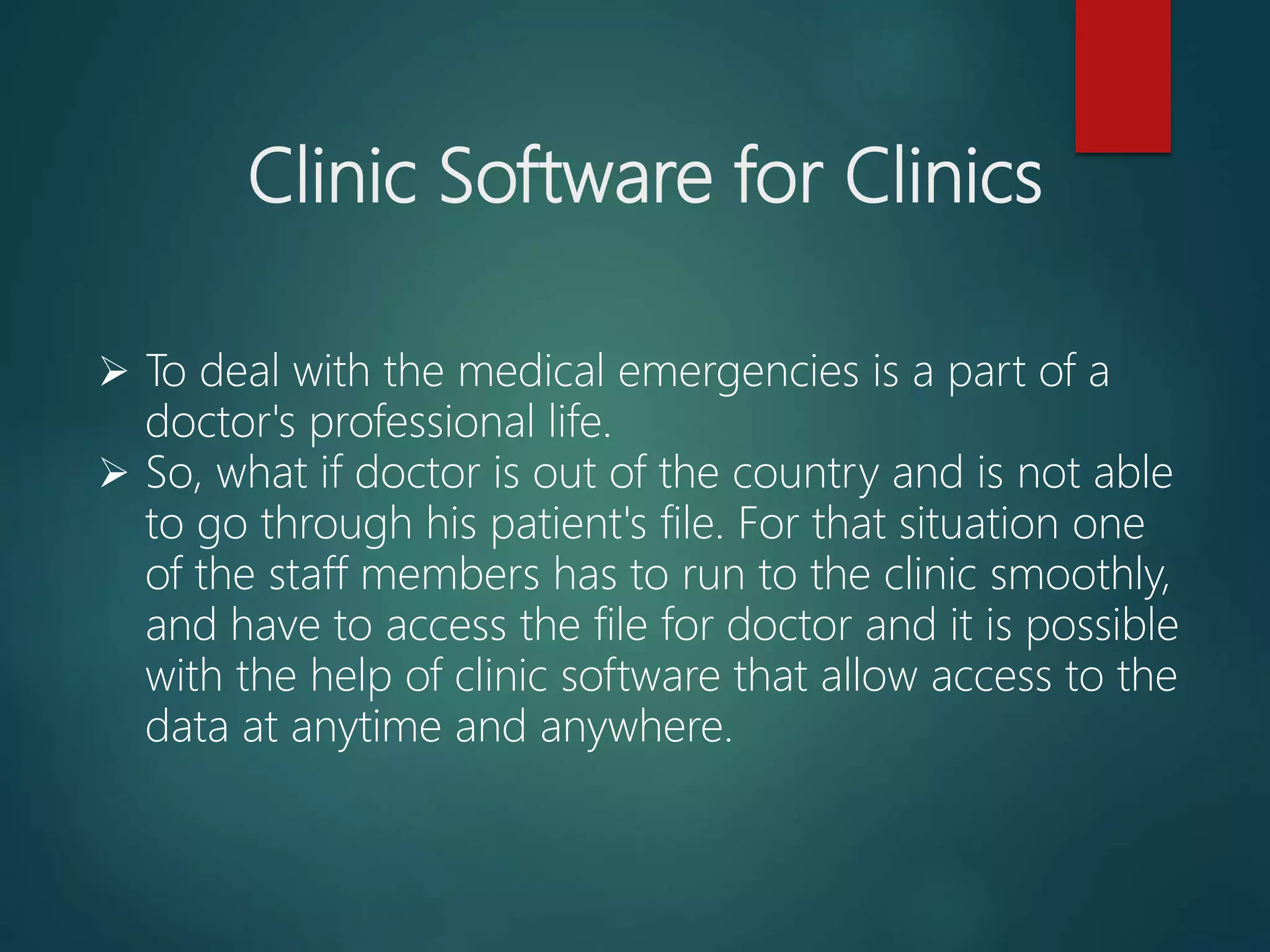 Clinic software | PPTX