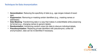Data Anonymization for protecting patient privacy in Clinical Trials | PPTX