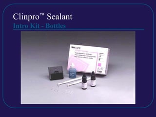 Clinpro Sealant.ppt