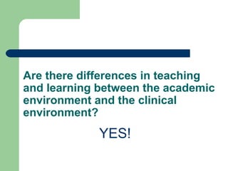 Clinical Teaching | PPT