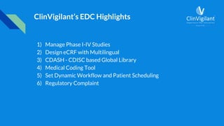EDC In Clinical Trials By ClinVigilant | PPT
