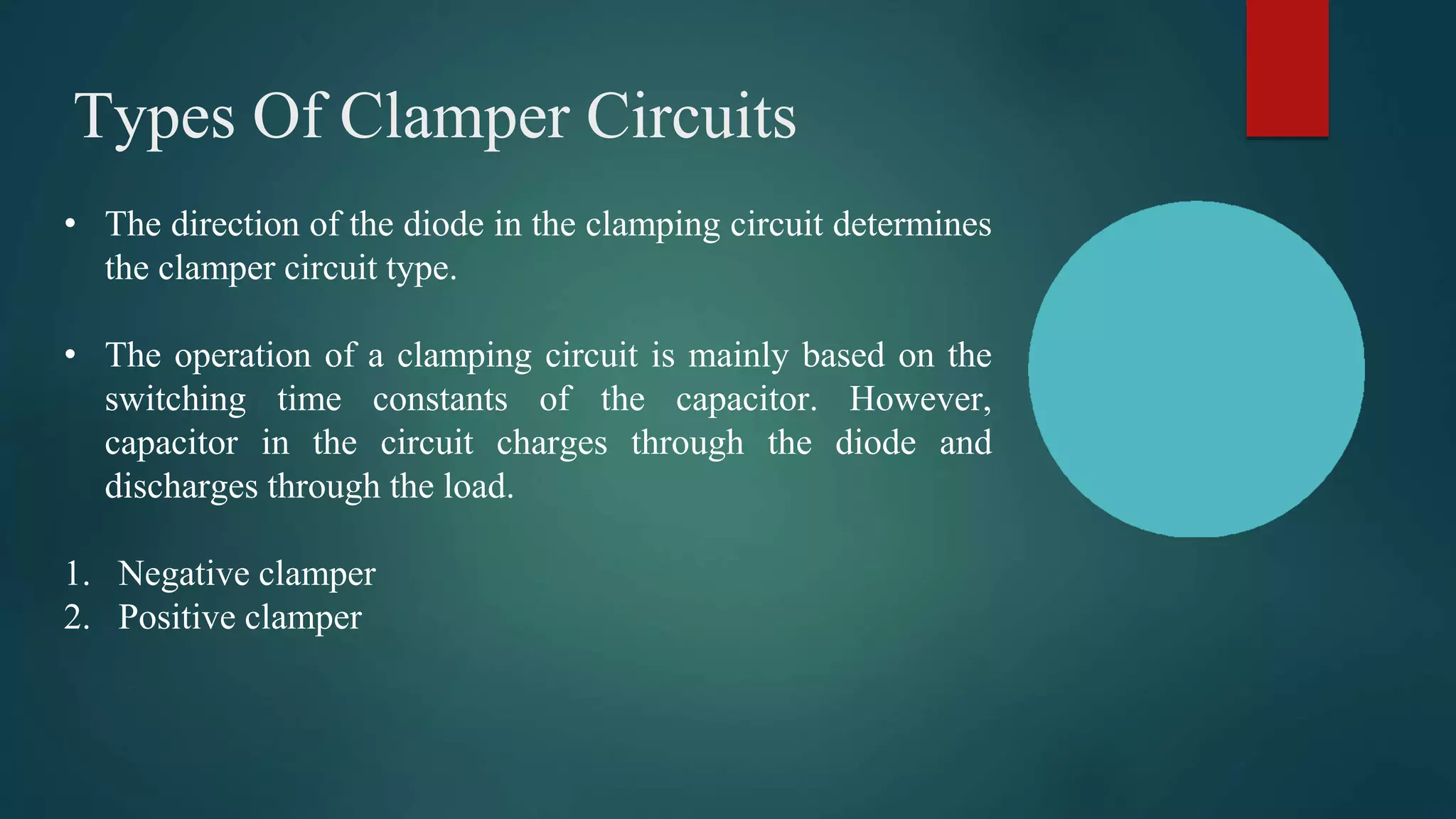 Clipper and clamper circuits | PPTX