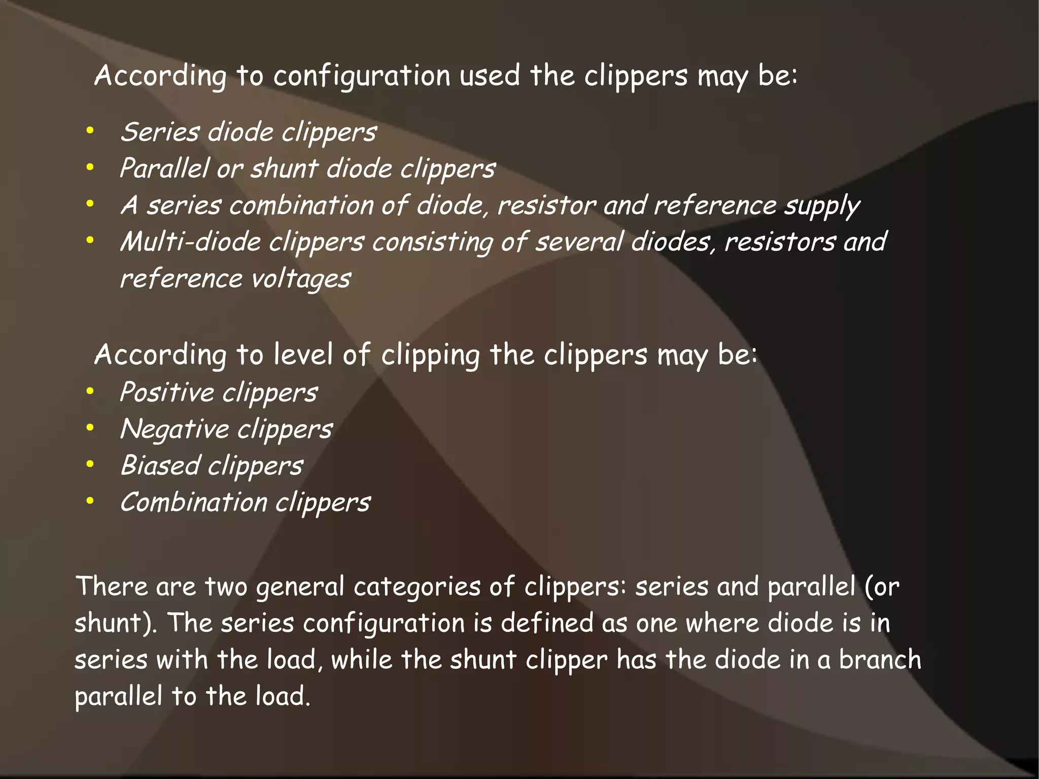 Clipper and clampers | ODP