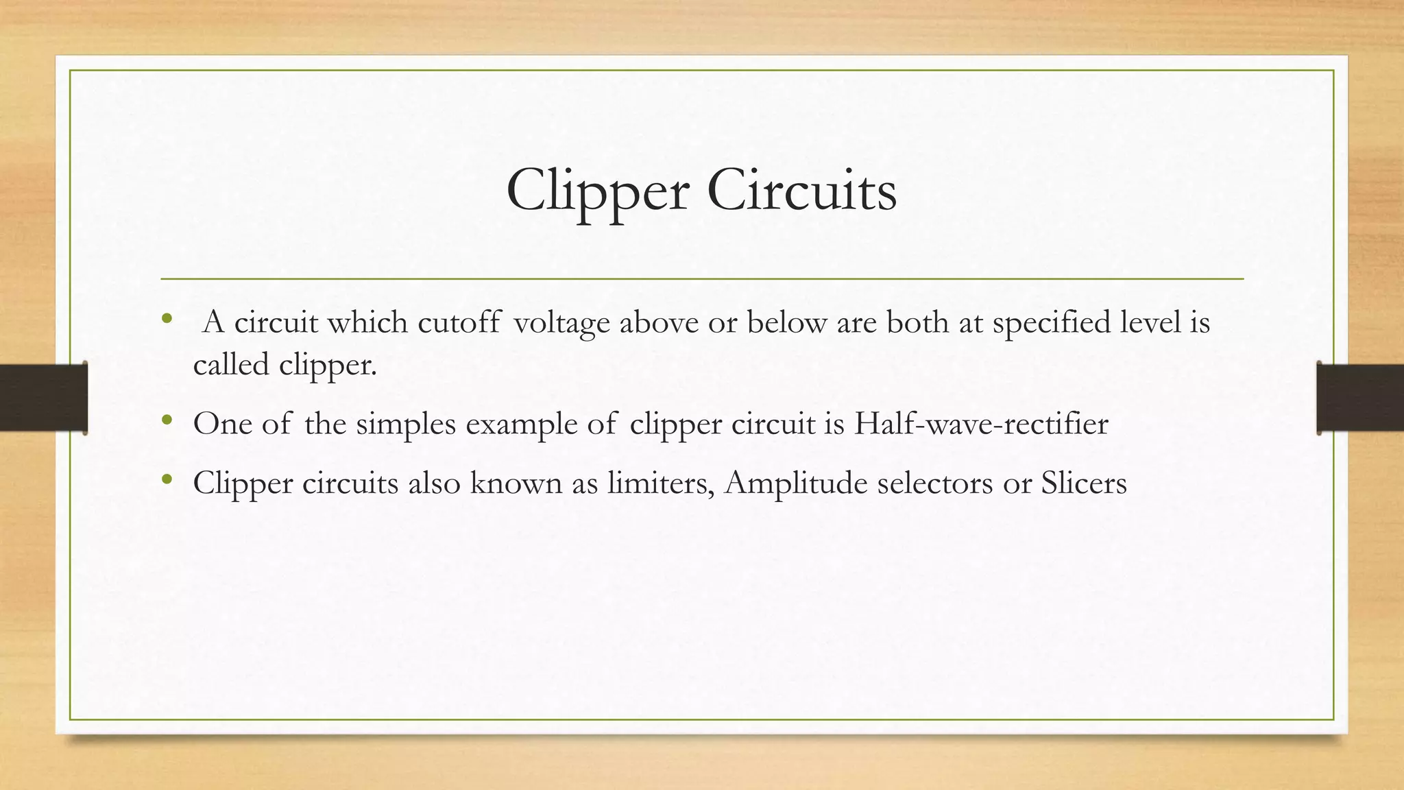 Clipper circuits | PPTX