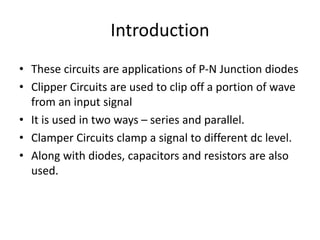 Clipper and clamper circuits | PPTX