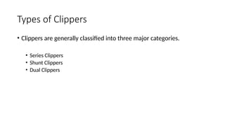 Clippers and clampers for electronics engineering | PPT