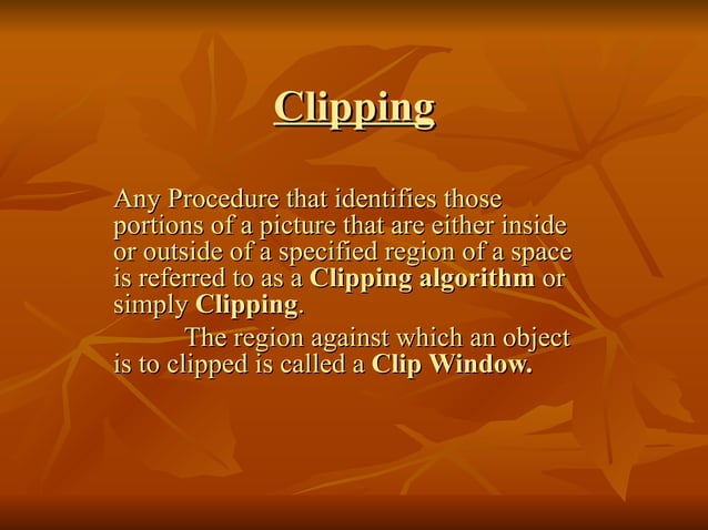 Clipping | PPT | 3-D Graphics | Computer Software and Applications