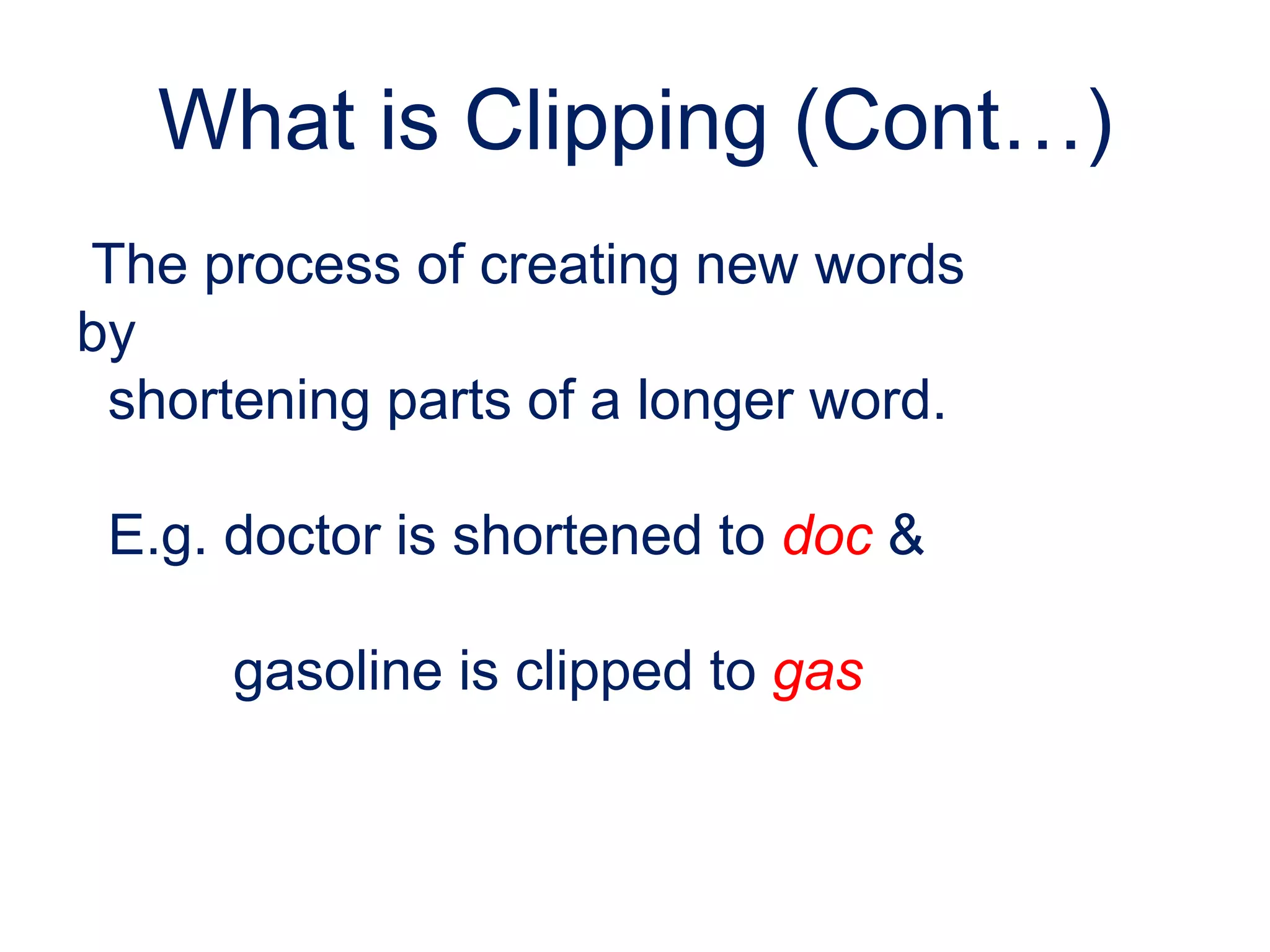 Clipping as Word Formation Process | PPTX