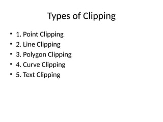 Clipping_Lecture IN COMPuter graphics.pptx