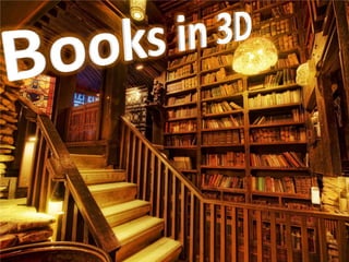 Books in 3D | PPT