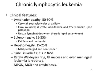 Chronic lymphocytic leukemia | PPTX