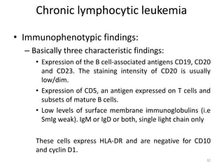 Chronic lymphocytic leukemia | PPTX