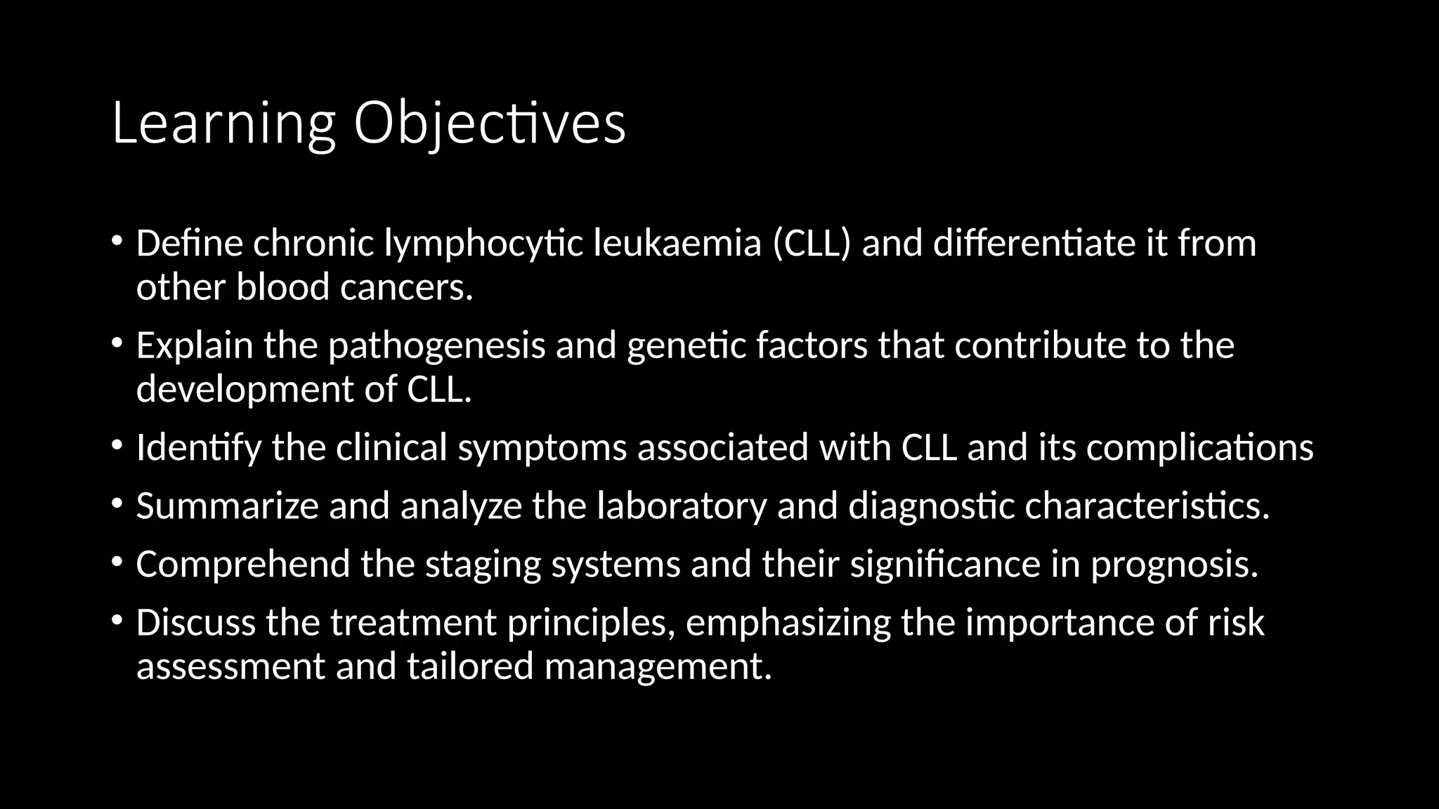Chronic lymphocytic Leukemia slide CLL.pptx