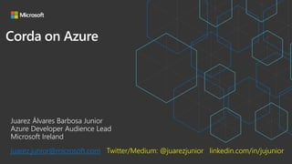 Cloud Lunch and Learn - Corda Blockchain on Azure | PPTX