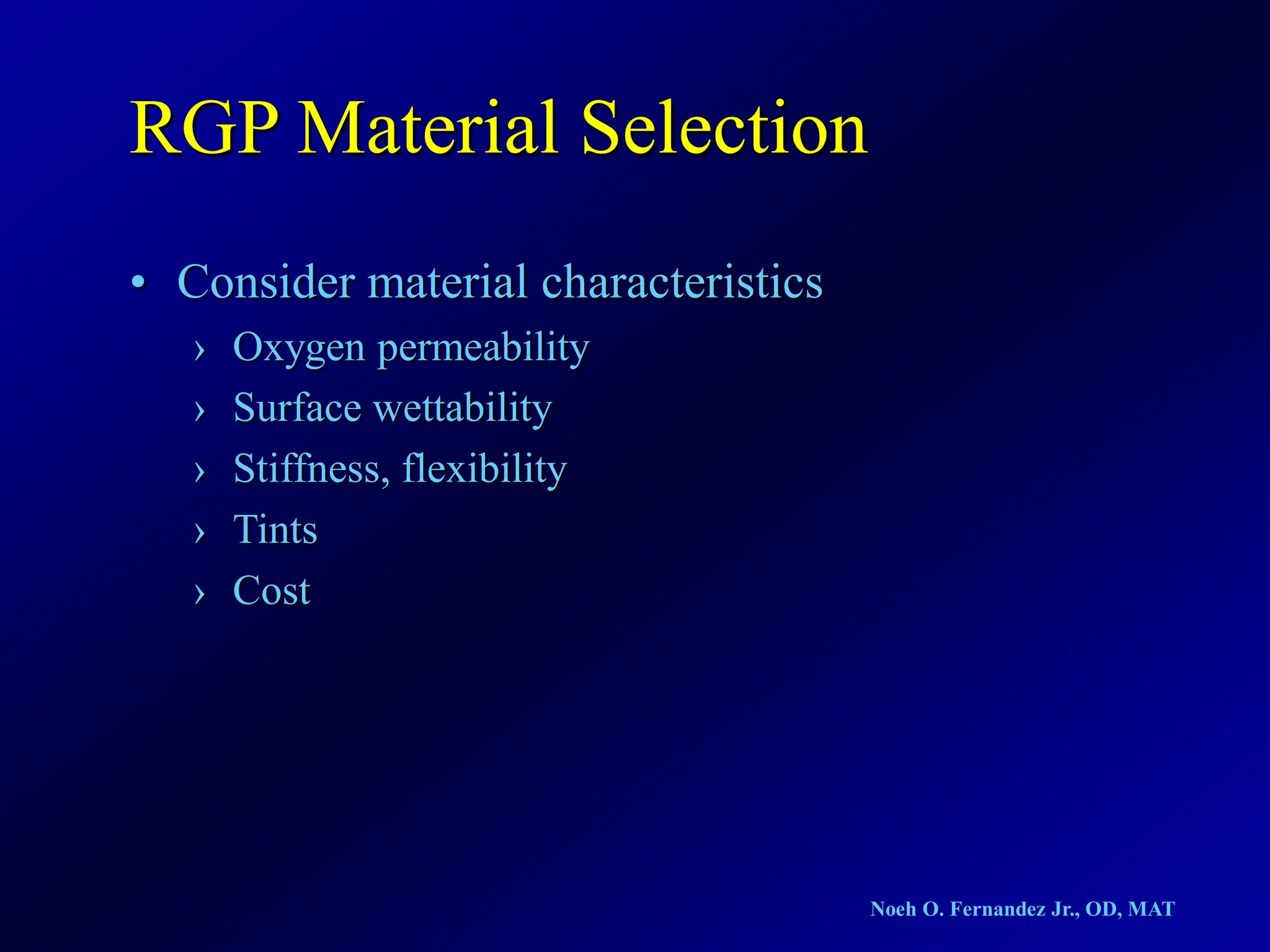 rigid contact lens materials, oxygen transmissibility, oxygen ...