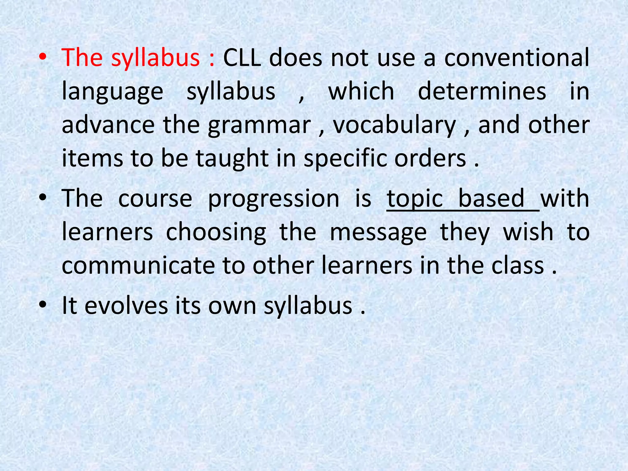 Community Language Learning ( CLL ) | PPTX