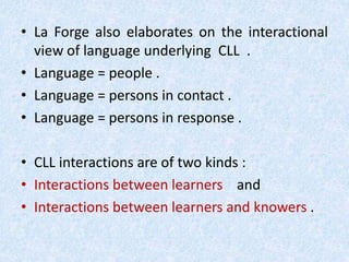 Community Language Learning ( CLL ) | PPTX