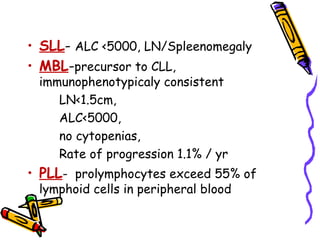 Chronic lymphocytic leukemia | PPT