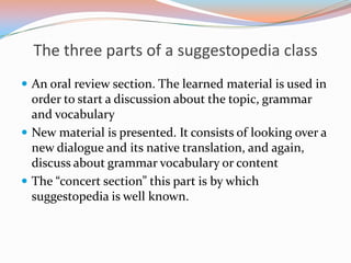 Cll & suggestopedia | PPTX