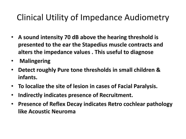 Clncal utility of impedance audiometry | PPTX | Ear, Nose and Throat ...