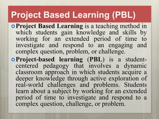 Project based learning | PPTX