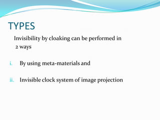 Cloaking making visible things into invisible | PPT
