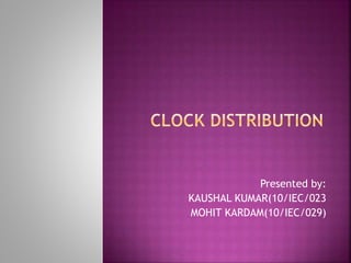 Clock distribution | PPTX