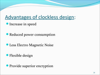 Clockless chips | PPT