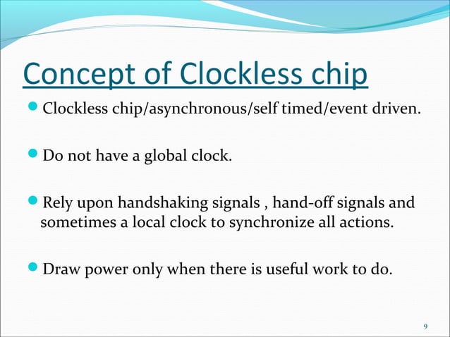 Clockless chips | PPT