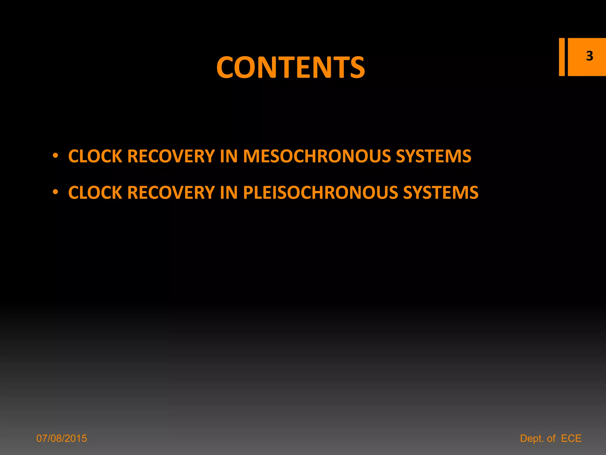 Clock recovery in mesochronous systems and pleisochronous systems | PPTX