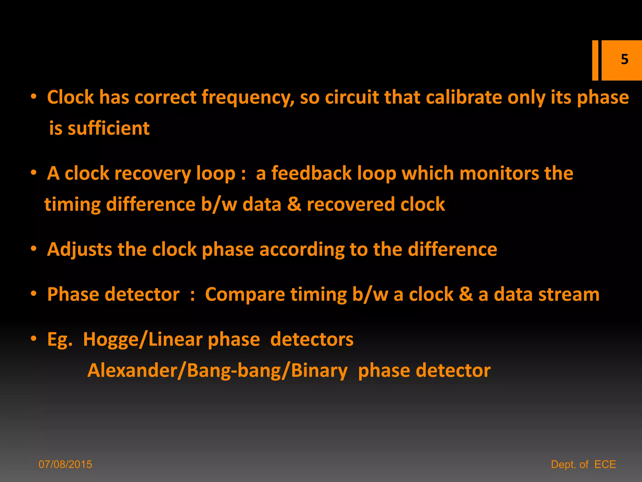 Clock recovery in mesochronous systems and pleisochronous systems | PPTX