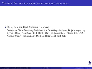 Hardware Trojan detection using Clock sweeping method | PPT