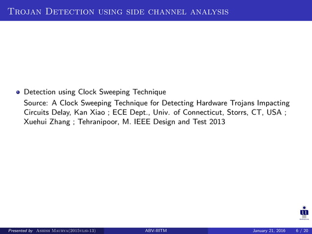 Hardware Trojan detection using Clock sweeping method | PPT