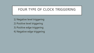Clock Triggering | PPTX