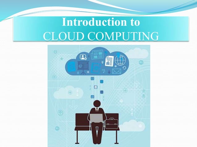 All about Clod computing | PPTX | Cloud Computing | Internet