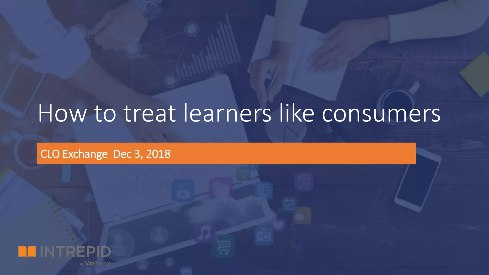 How to create consumer quality learning | PPT
