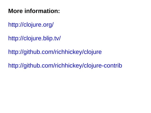 Clojure 12 Minute Talk | PPT