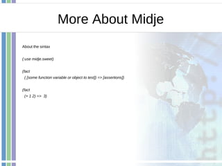 Clojure functions midje | PPT